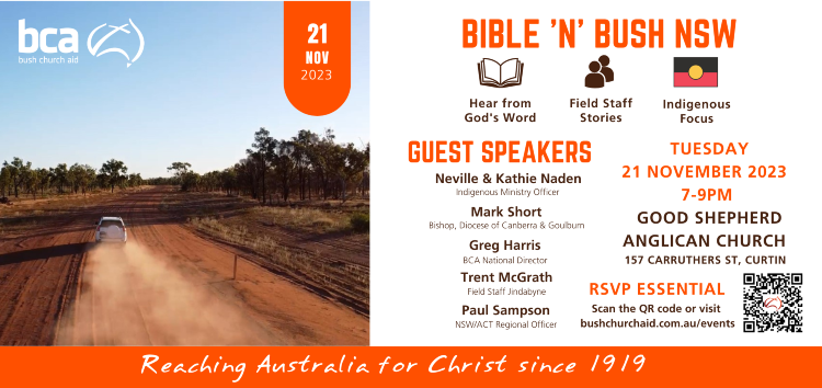 Events & Tours - The Bush Church Aid Society